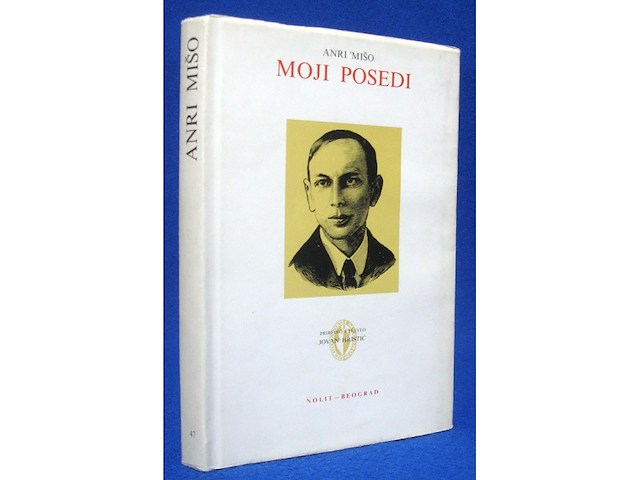 Moji posedi - Anri Mišo