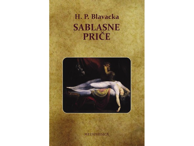 Helena Petrovna Blavacka - Sablasne priče