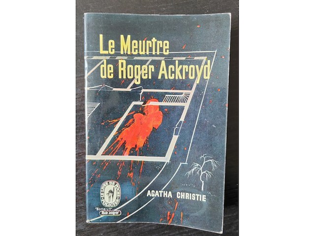 La Meurtre de Roger Ackroyd - Agata Kristi