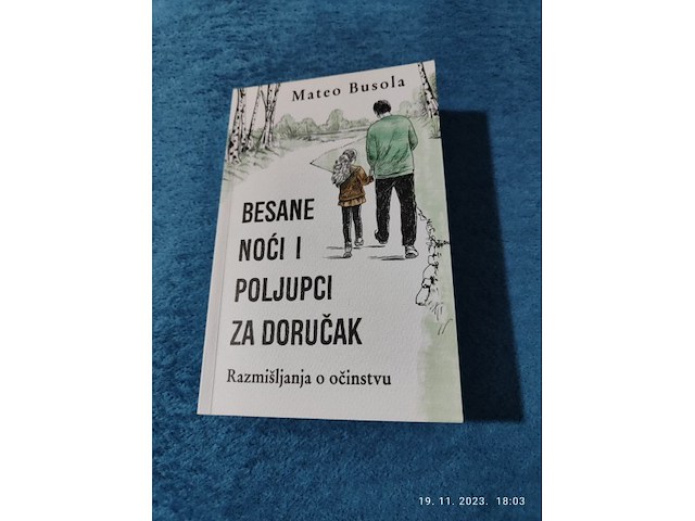 Besane noći i poljupci za doručak - Mateo Busola