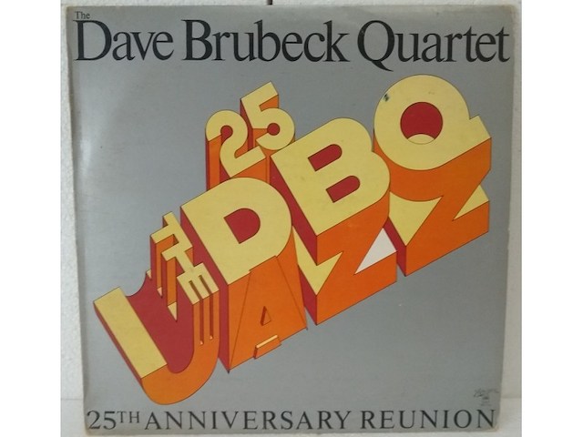 LPS Dave Brubeck Quartet - 25th Anniversary Reunion (YU