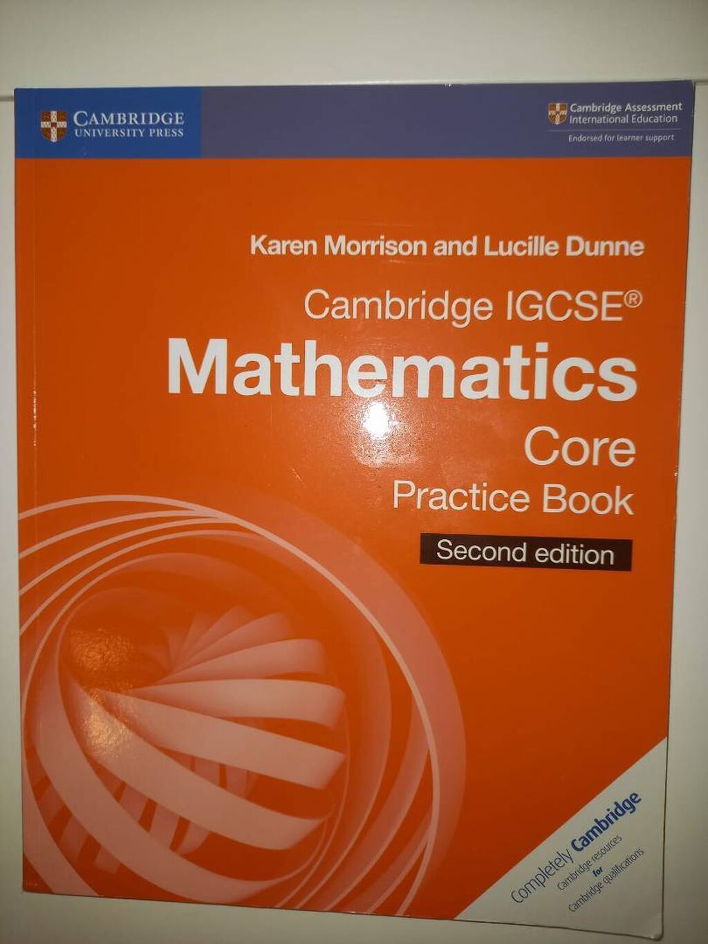 Cambridge IGCSE Mathematics Core Practice Book ISBN: Author(s):Karen