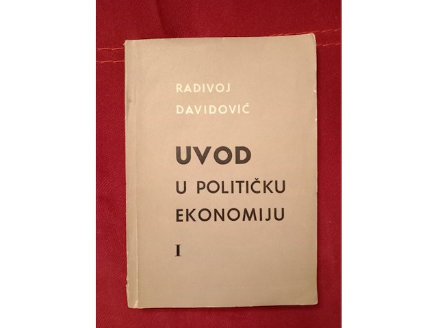 Uvod u političku ekonomiju – R. Davidović