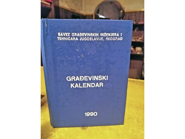 GRAĐEVINSKI KALENDAR 1990