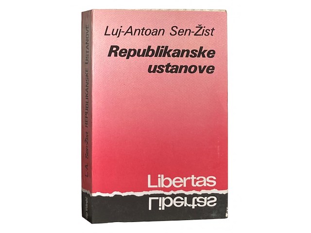 Republikanske ustanove - Luj-Antoan Sen-Žist