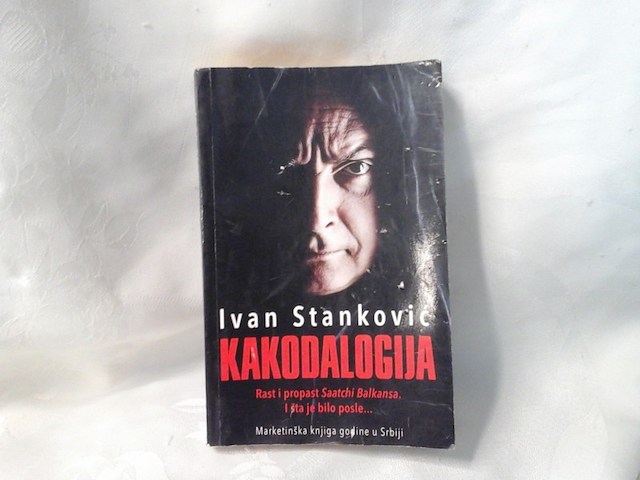 Kakodalogija Ivan Stanković novo