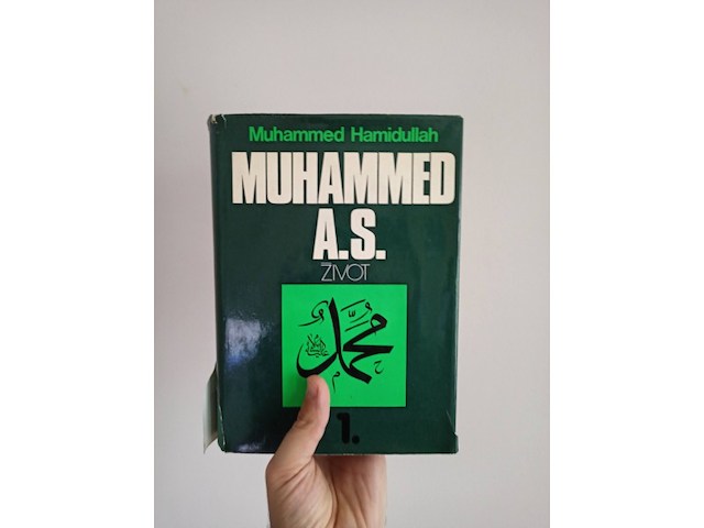 MUHAMMED HAMIDULLAH - Muhammed A.S. život 1. deo