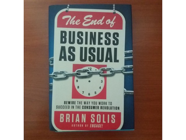 The End of Business As Usual - Brian Solis