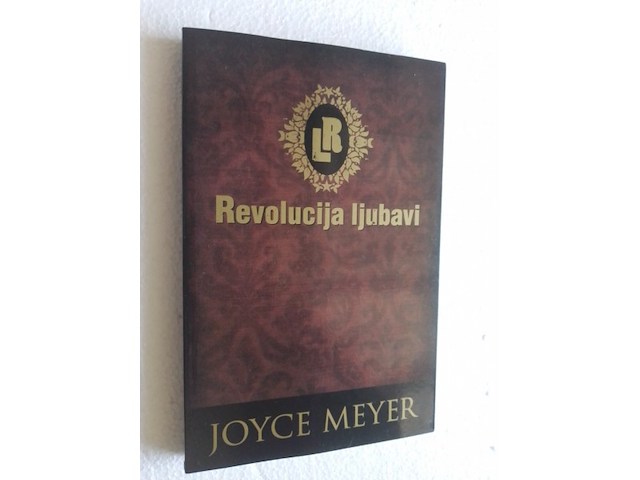 REVOLUCIJA LJUBAVI-JOYCE MEYER
