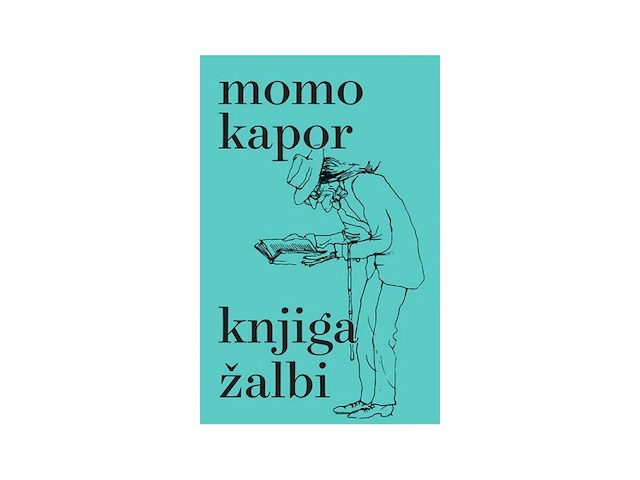 Momo Kapor - Knjiga žalbi