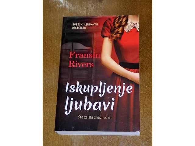 Iskupljenje ljubavi - Fransin Rivers