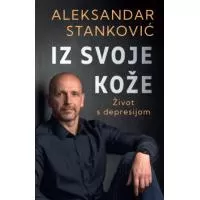 Iz svoje kože: Život s depresijom, Aleksandar Stanković