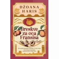 Breskve za oca Fransisa, Džoana Haris