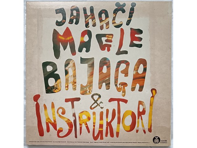 BAJAGA  &;  INSTRUKTORI  -  JAHACI  MAGLE