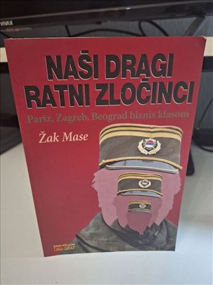 Naši dragi ratni zločinci -Žak Mase