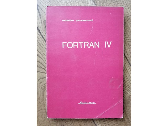 Fortran IV - Nedeljko Parezanovic