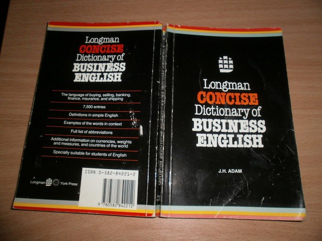 Longman CONCISE Dictionary of Business English J.H.Adam