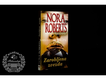 Nora Roberts Zarobljena zvezda