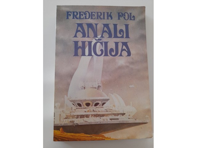 Anali Hičija - Frederik Pol