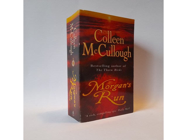 Colleen McCullough Morgan`s Run