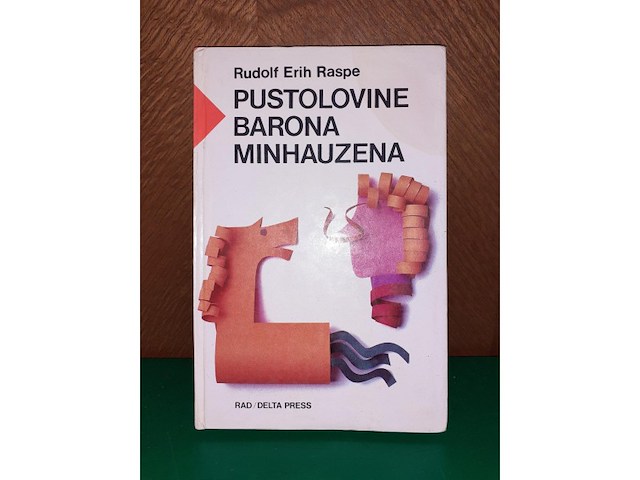 Pustolovine Barona Minhauzena - R.Erih Raspe