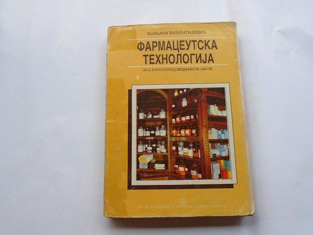 Farmaceutska tehnologija,za 2.- 4.r med.š,  zavod