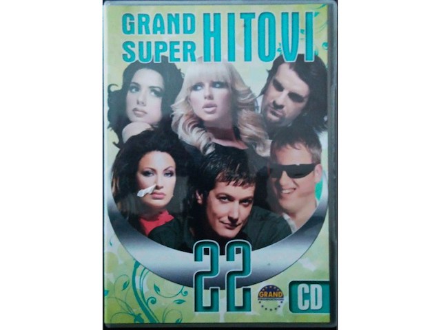 Grand Super Hitovi-22 CD (2009)