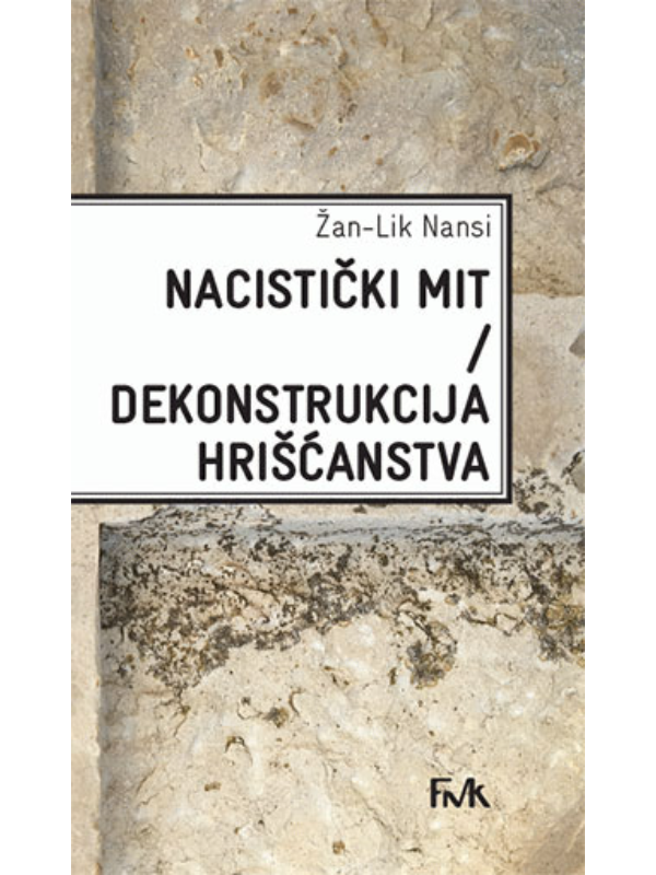 Nacisticki Mit / Dekonstrukcij