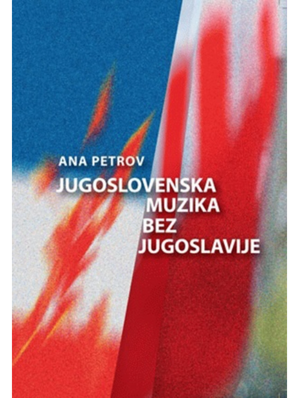 Jugoslovenska muzika bez Jugoslavije