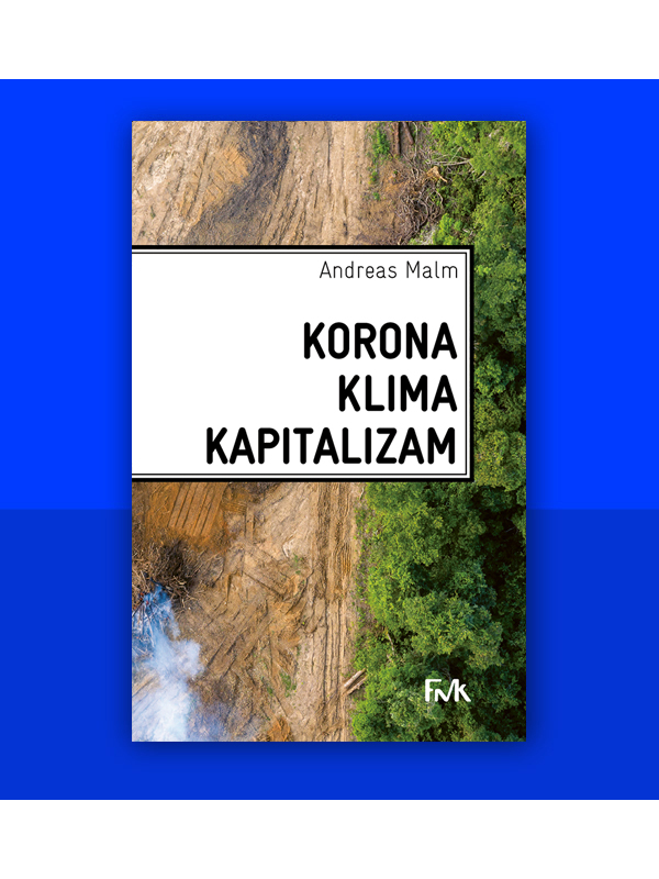 Korona, klima, kapitalizam