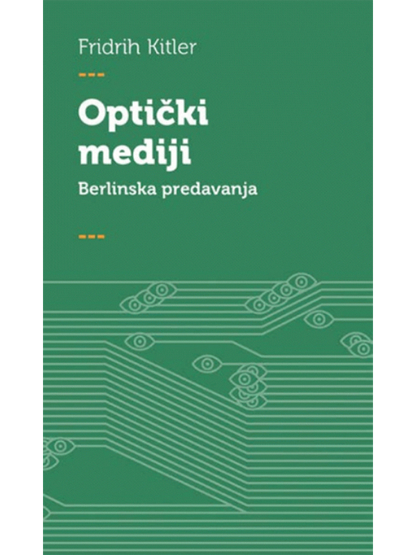 Optički mediji: berlinska predavanja 1999. godine