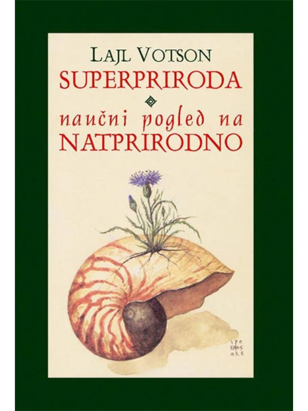 Superpriroda – Dosije