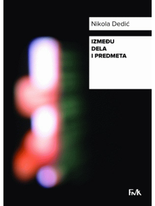 Izmedju Dela I Predmeta