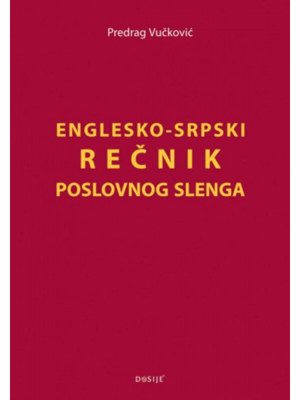 Englesko-Srpski Recnik Poslovn