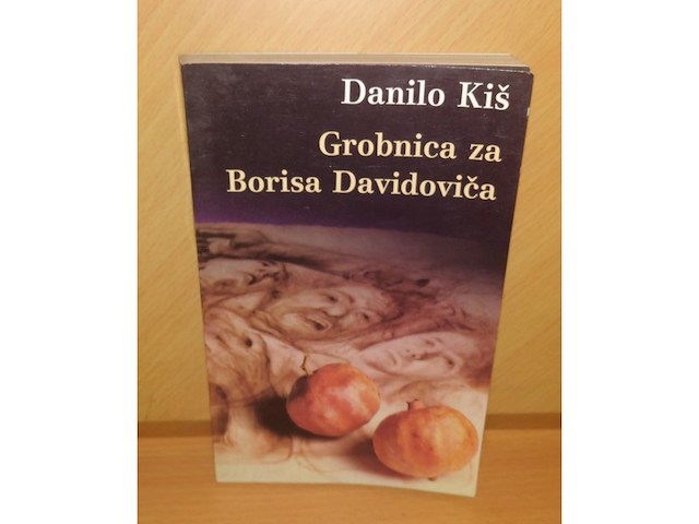 GROBNICA ZA BORISA DAVIDOVIČA - DANILO KIŠ