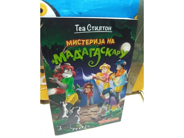 Tea Stilton - Misterija na Madagaskaru Tea sisterke