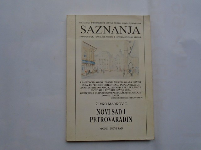 Saznanja, Novi Sad i  Petrovaradin, 1989.