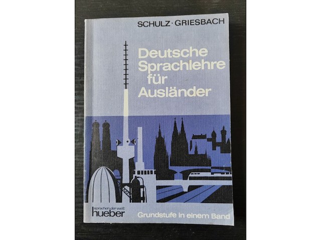 Deutsche sprachlehre für ausländer - Heinz Griesbach