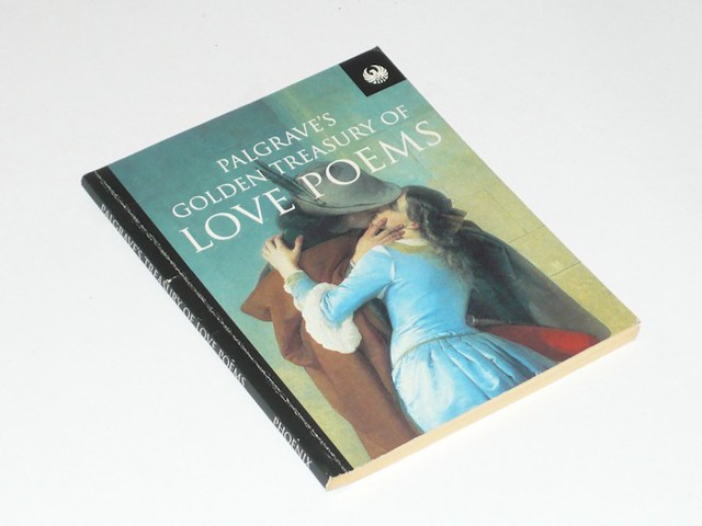 Palgrave`s Golden Treasury of Love Poems