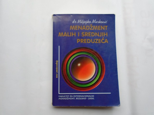 Menadžment malih i srednjih preduzeća, M.Marković, FIM