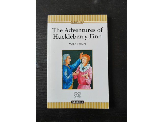 The adventures of Huckleberry Finn - Mark Twain