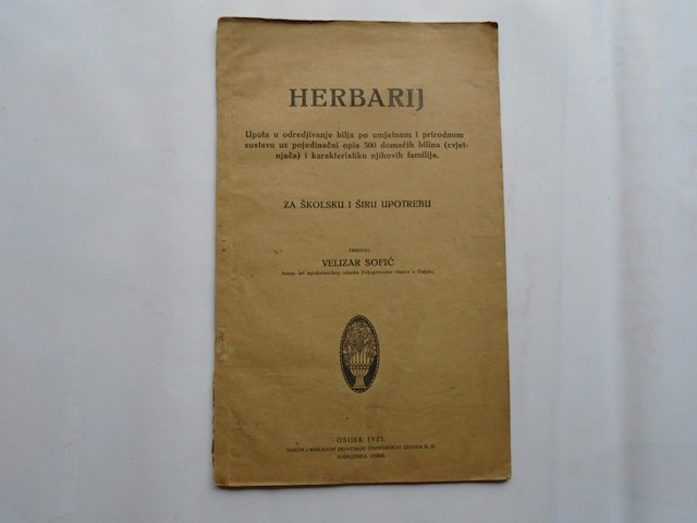 Herbarij za školsku i širu upotrebu, V.Sofić, 1925.