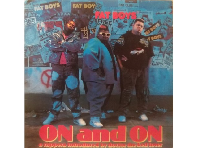 Fat Boys – On And On