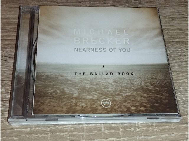 Michael Brecker - Nearness Of You