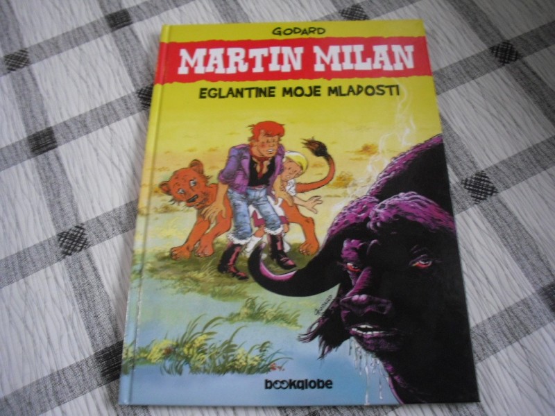 MARTIN MILAN EGLANTINE MOJE MLADOSTI HC KORICE