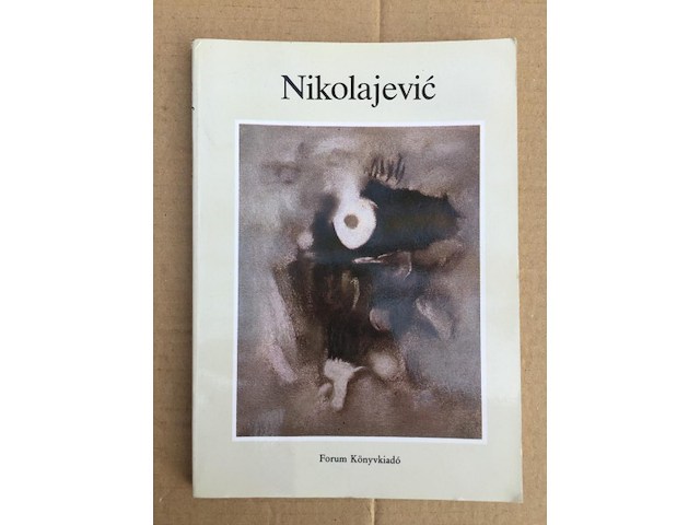 MILIVOJ NIKOLAJEVIĆ monografija