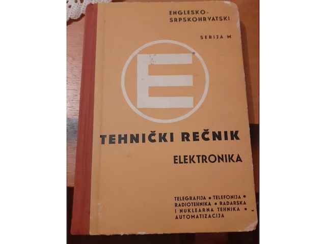 Tehnicki recnik elektronika englesko-srpskohrvatski