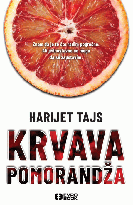 Krvava pomorandža – Harijet Tajs