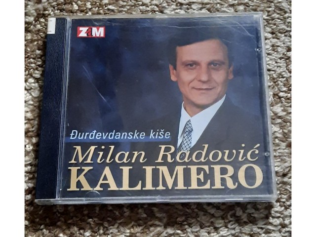 CD-MILAN RADOVIĆ KALIMERO-DJURDJEVDANSKE KIŠE-ORIGIN