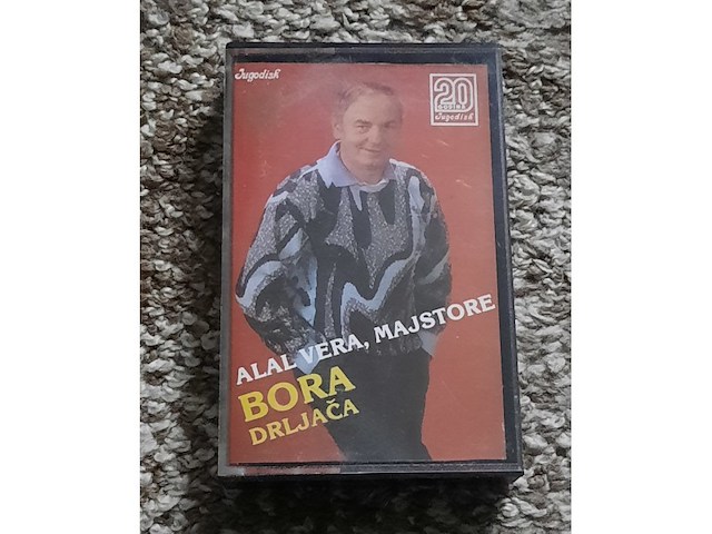 KASETA-BORA DRLJAČA-ALAL VERA MAJSTORE-ORIGINAL